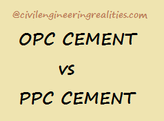OPC cement vs PPC cement