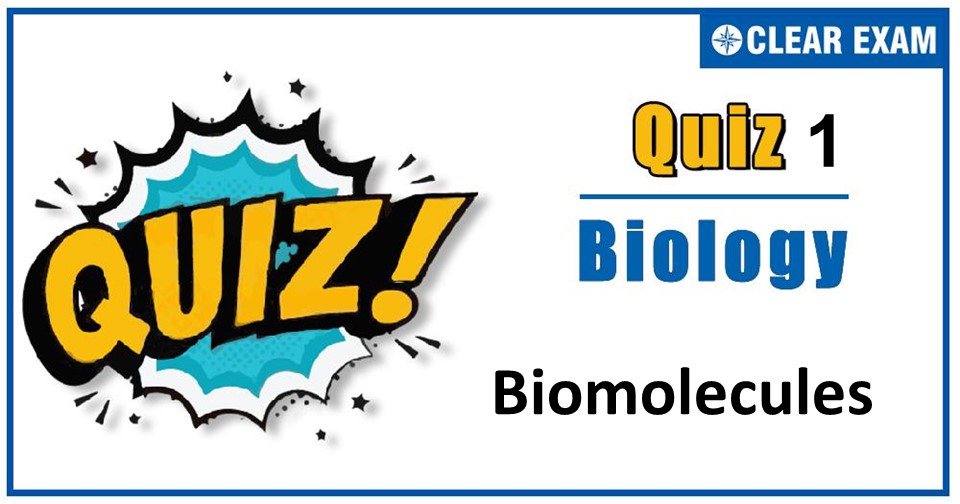 Biomolecules Quiz-01