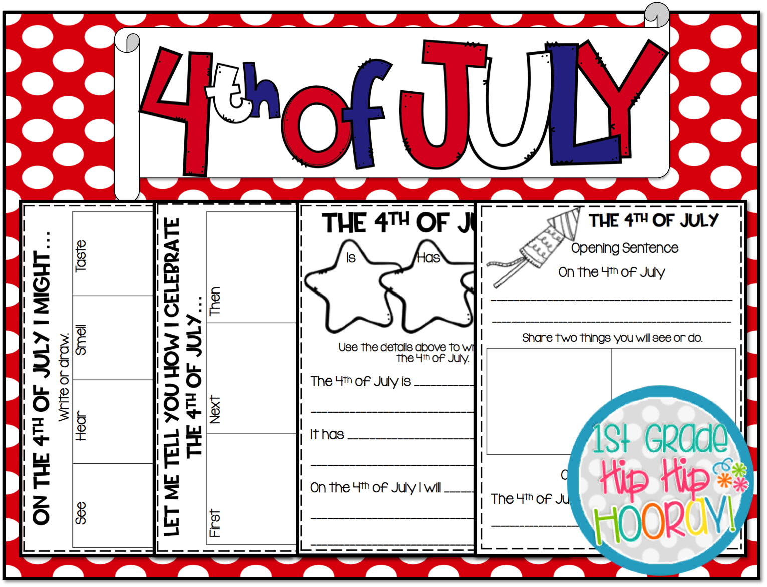 1st Grade Hip Hip Hooray!: Let's Celebrate the 4th of July!