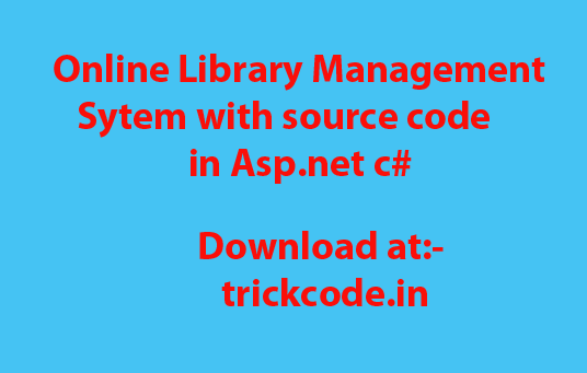 Library Management System Project in C# Source Code:Trickcode - Free ...