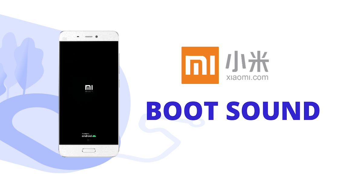Cara Memasang Boot Sound Pada Xiaomi - IPPCNET