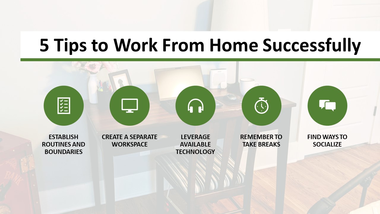5 Tips to Work from Home Successfully