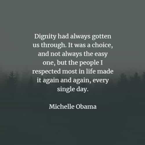 60 Dignity quotes that'll give you insights about the matter