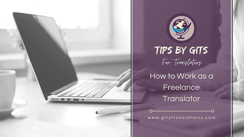 How to Work as a Freelance Translator