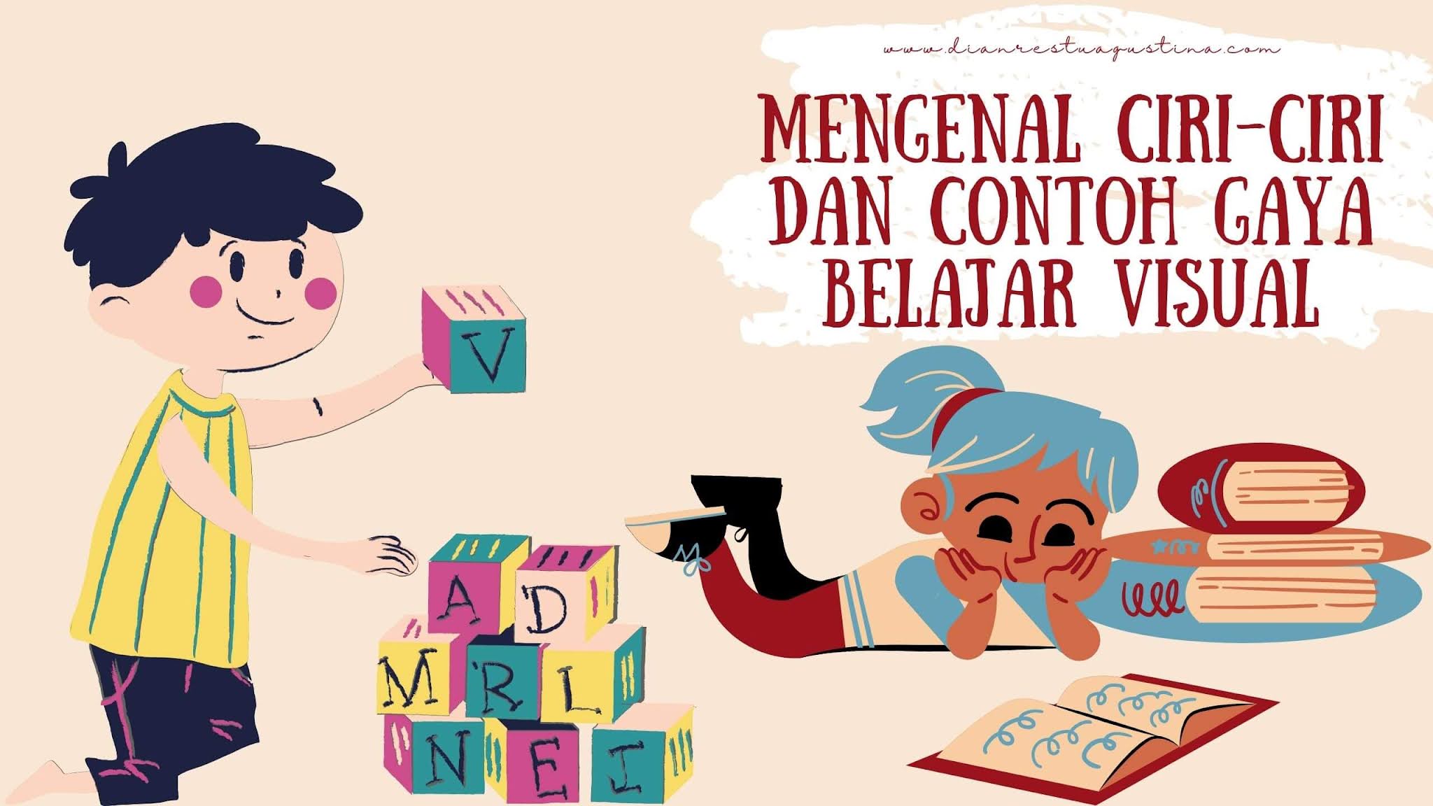 Mengenal Ciri-ciri dan Contoh Gaya Belajar Visual - Dian Restu Agustina ...