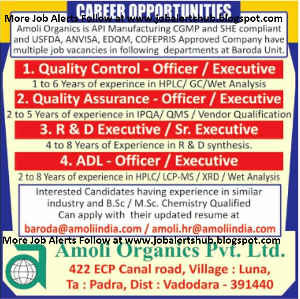 Urgent Openings in QC | QA | R&D | ADL Departments @ Amoli Organics Pvt. Ltd - JOB ALERTS HUB