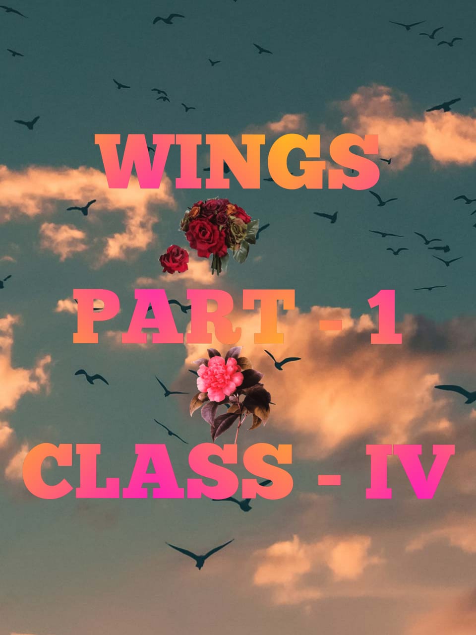 SUGGESTIVE ENGLISH WINGS CLASS 4 SUGGESTIVE ENGLISH WINGS CLASS 4
