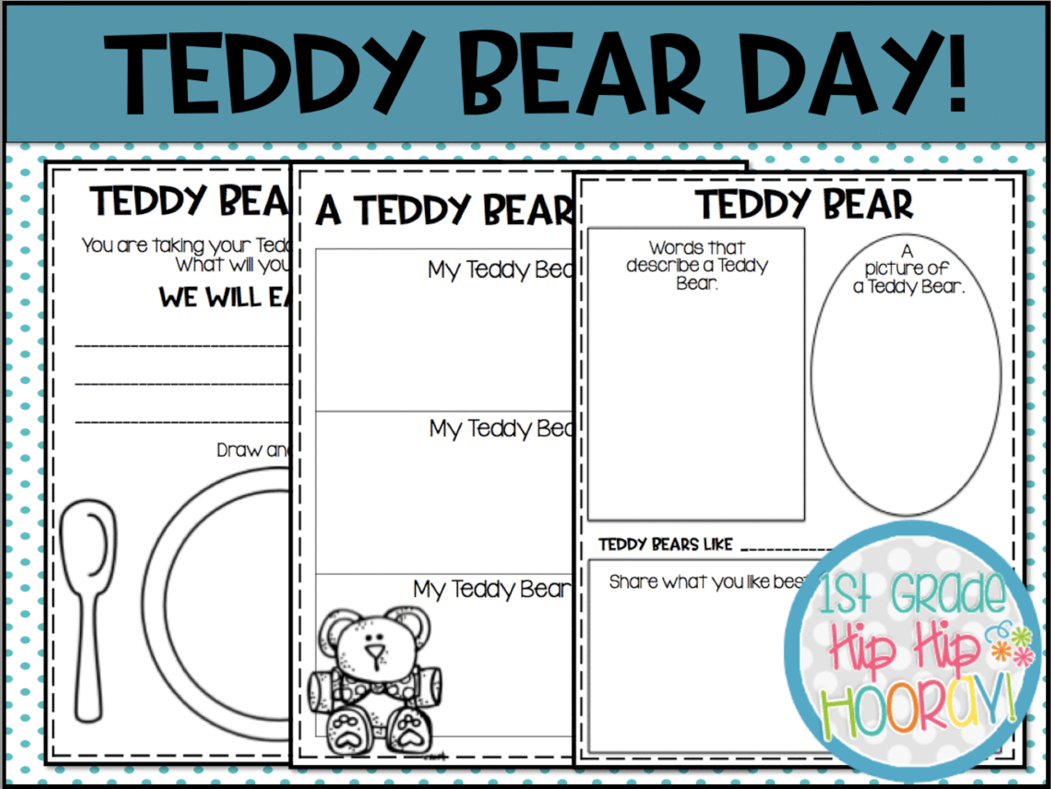 1st Grade Hip Hip Hooray!: Teddy Bear Day!