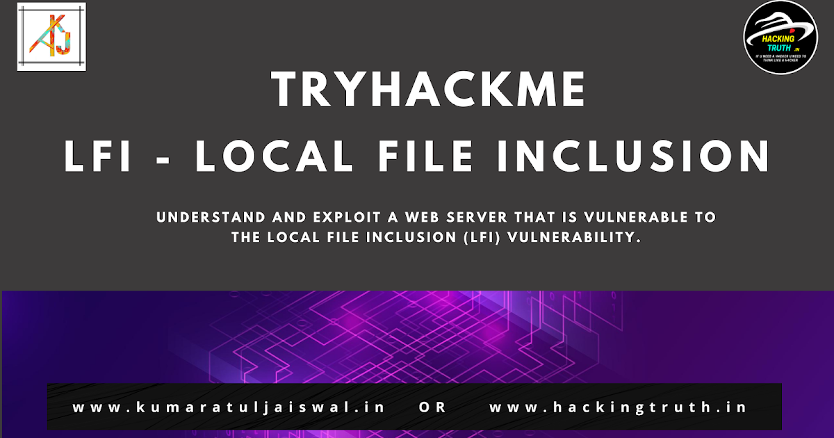 TryHackMe LFi walkthrough Local file inclusion | Hacking Truth.in
