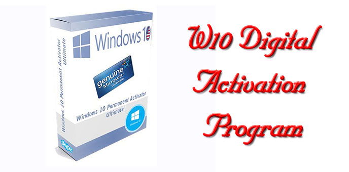 W10 Digital Activation Program – Bản quyền kỹ thuật số Windows 10 ...