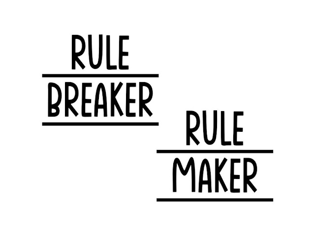 Rule Breaker Rule Maker Quote SVG File