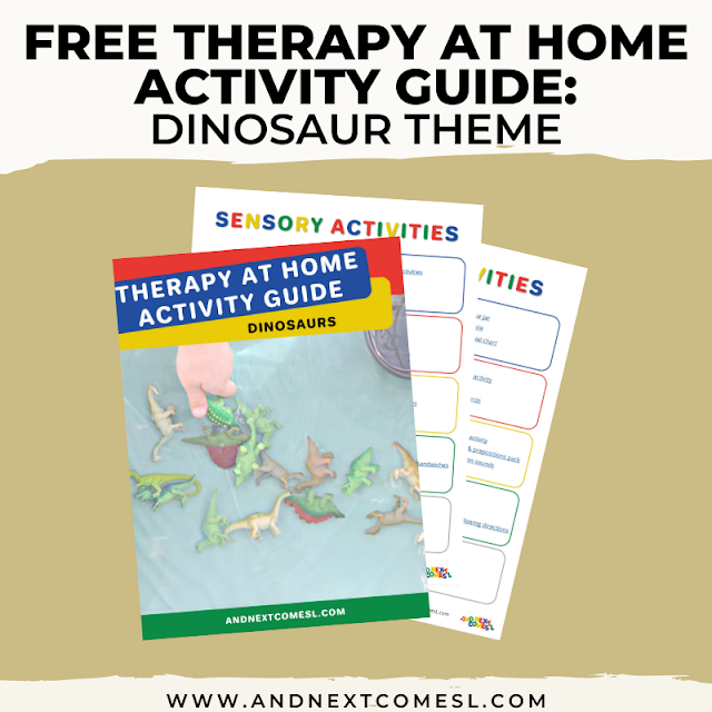 Free Dinosaur Themed Therapy at Home Activity Guide | And Next Comes L ...