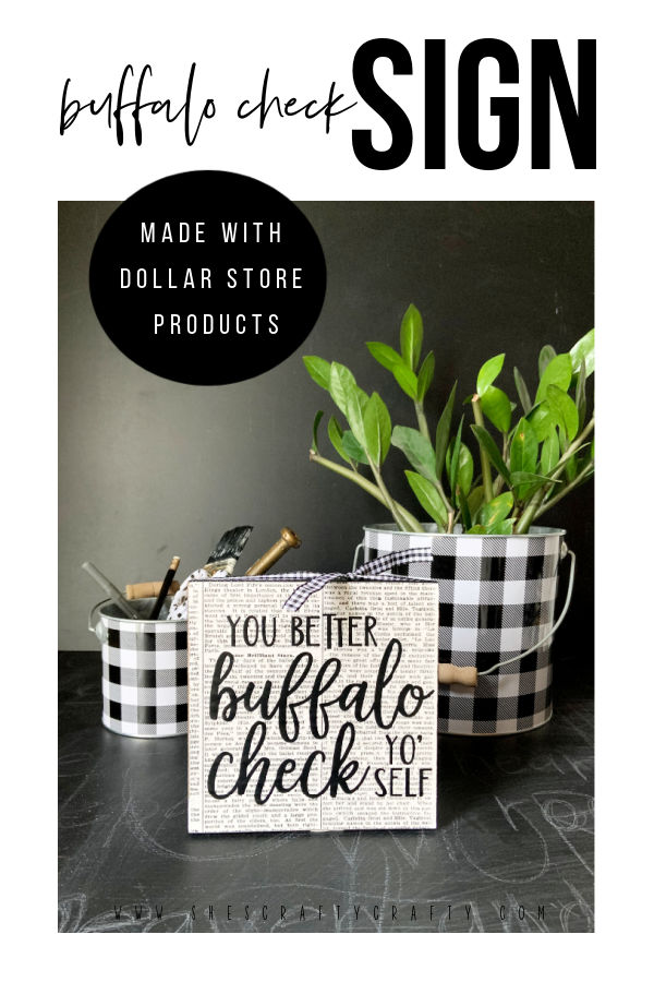 She's Crafty: Buffalo Check Sign from dollar store supplies