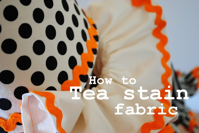 Dahlhart Lane: Tea Staining Fabric {tutorial}