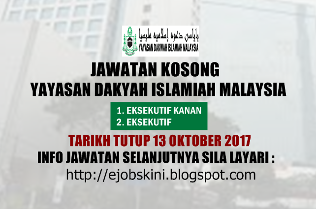 Jawatan Kosong Yayasan Dakwah Islamiah Malaysia Yadim 13 Oktober 2017