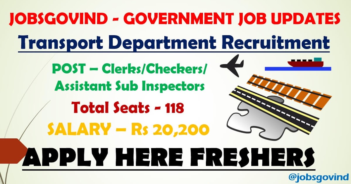 Transport Department Recruitment 2021 for 118 Sub Inspectors | Clerks ...