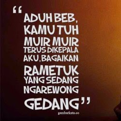 The Gorolong: Sunda Quotes : Lucu