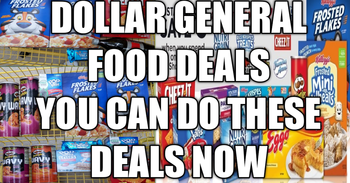 DOLLAR GENERAL FOOD DEALS| YOU CAN DO THESE DEALS NOW