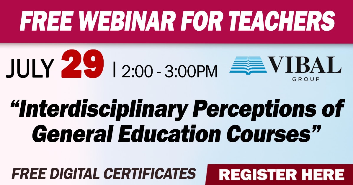 JULY 29 - FREE Webinar for Teachers (Vibal Group) register here ...