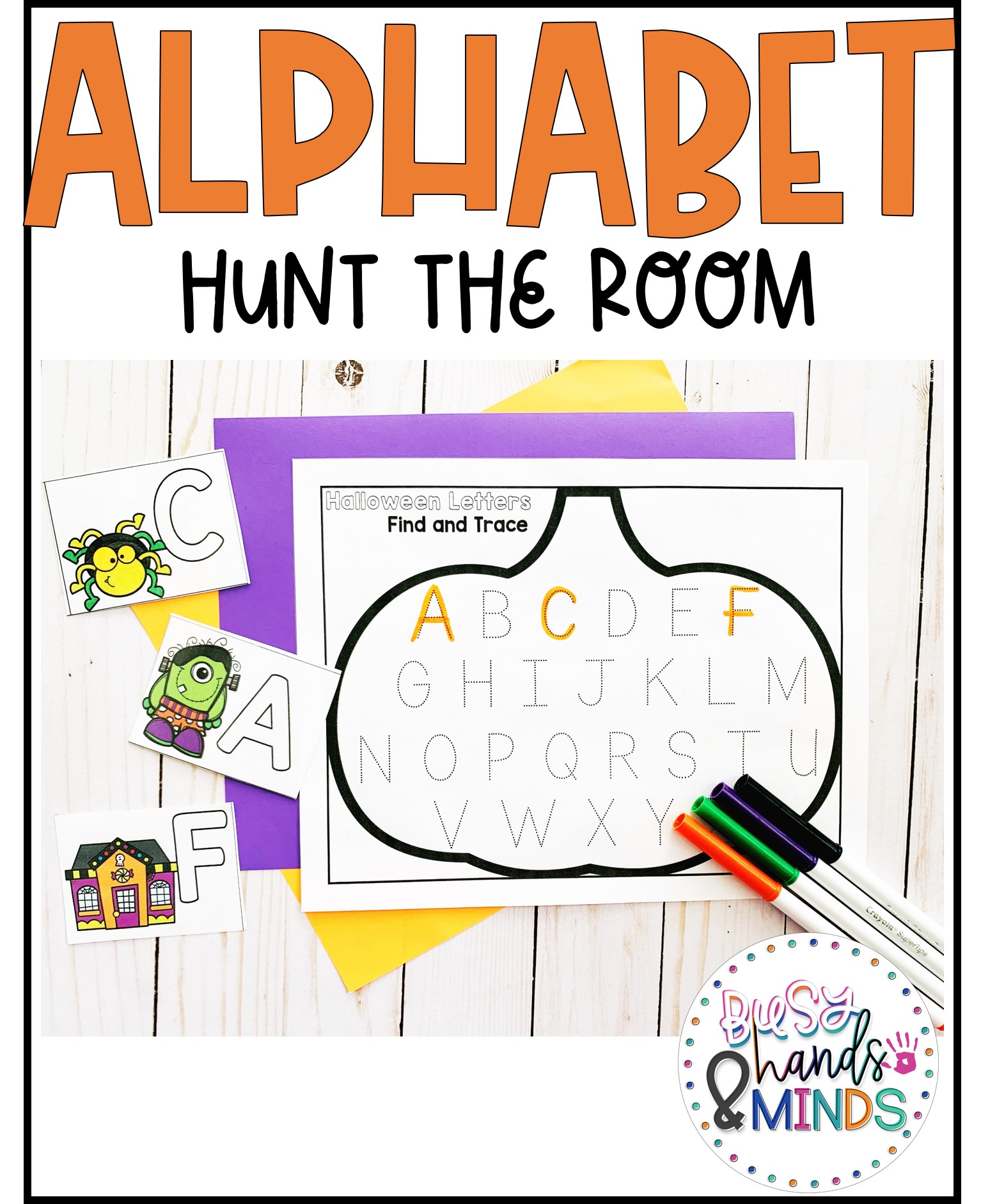 Alphabet Hunt the Room | Busy Hands and Minds
