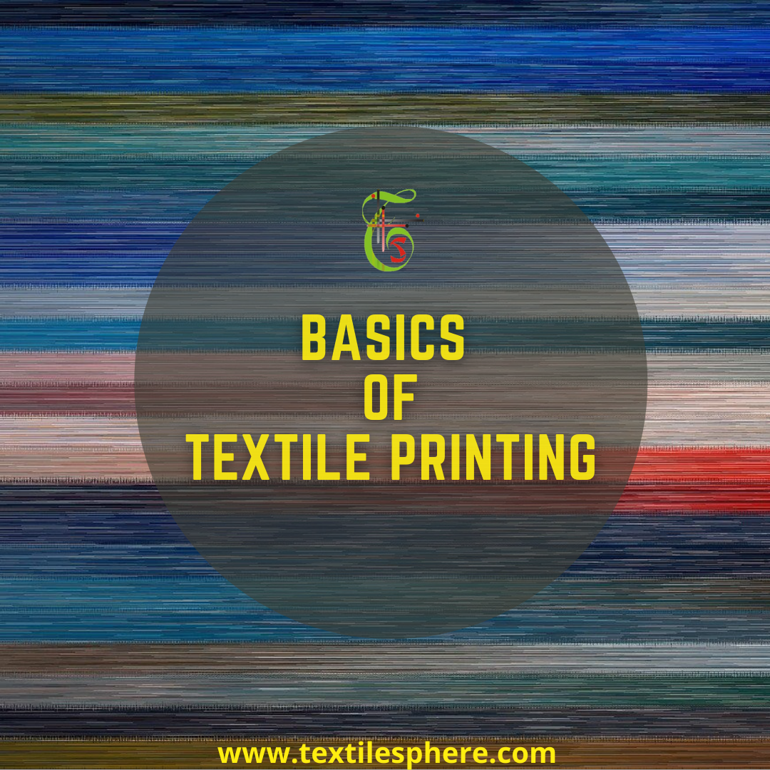 Textile- Printing Basics