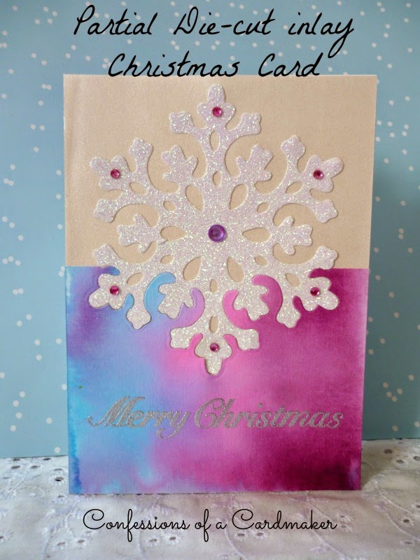 Confessions of a Cardmaker: Die-cut inlay Christmas Cards