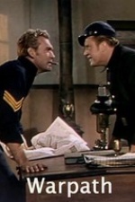 Laura's Miscellaneous Musings: Tonight's Movie: Warpath (1951)