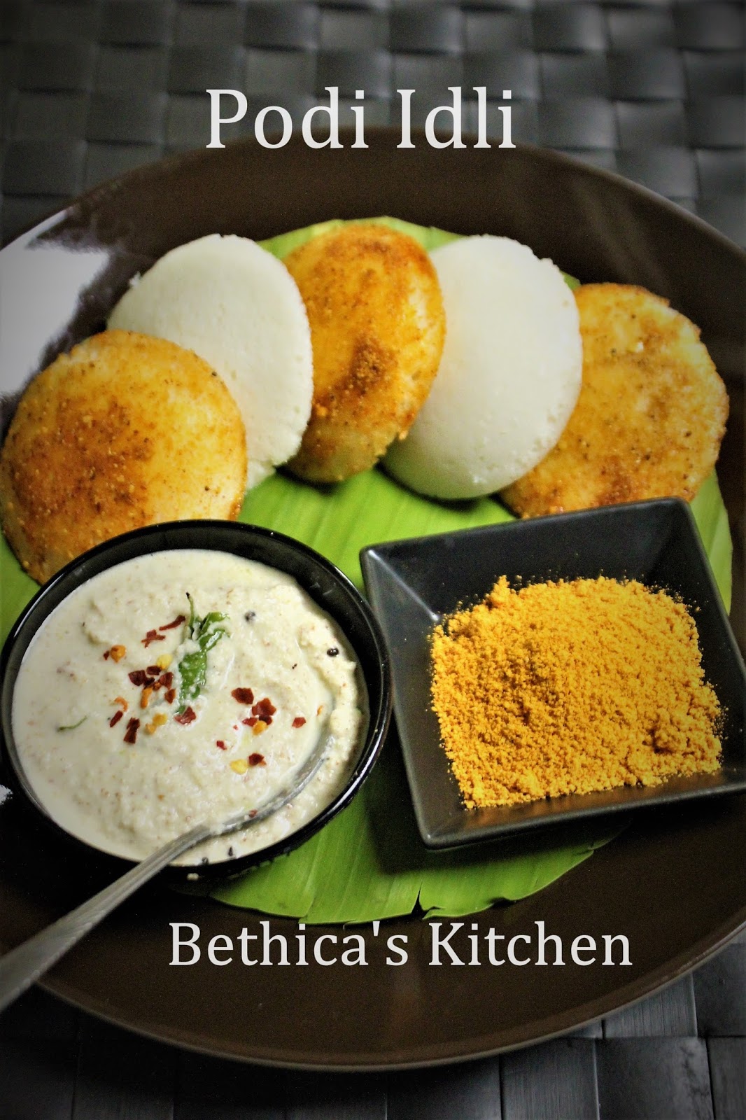 Bethica's Kitchen Flavours: Podi Idli