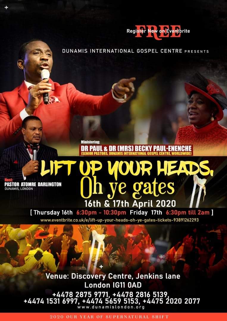 Dunamis International Gospel Centre hosting "LIFT UP YOUR HEADS OH YE ...