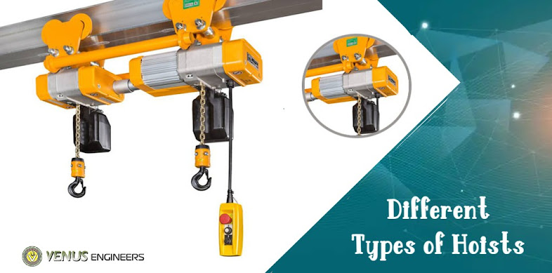 Different Types of Hoists - Venus Engineers - Crane hoists, Electric ...