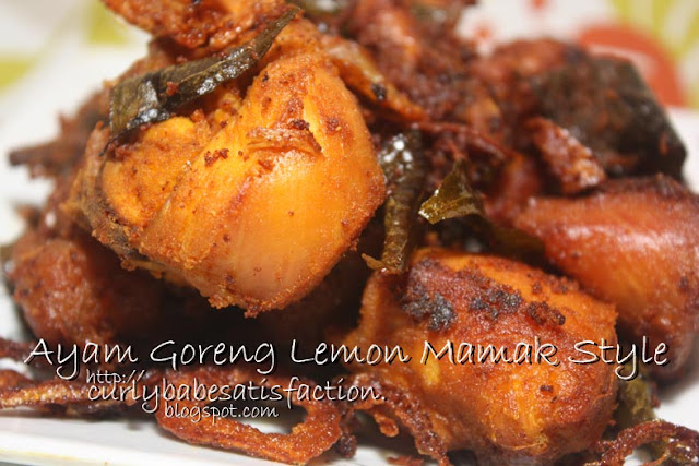 Curlybabe's Satisfaction: Ayam Goreng Lemon Mamak Style