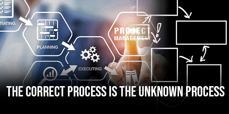 Rugged Breed : THE CORRECT PROCESS IS THE UNKNOWN PROCESS