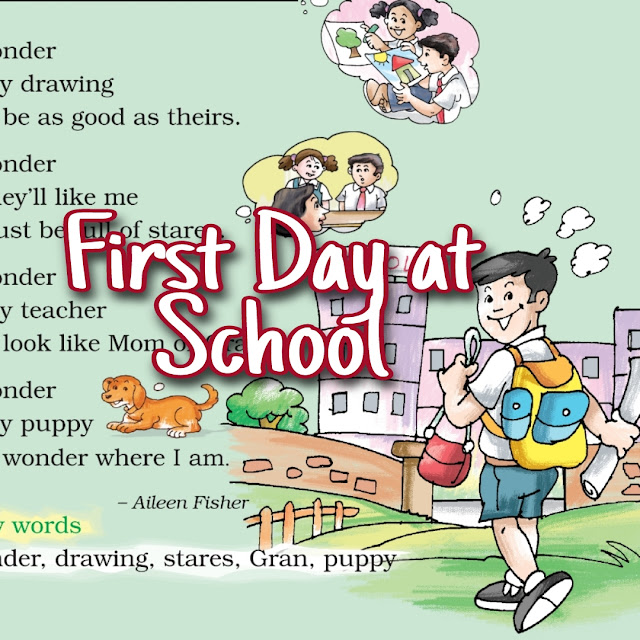 First Day at School | Class 2 | English | Chapter 1