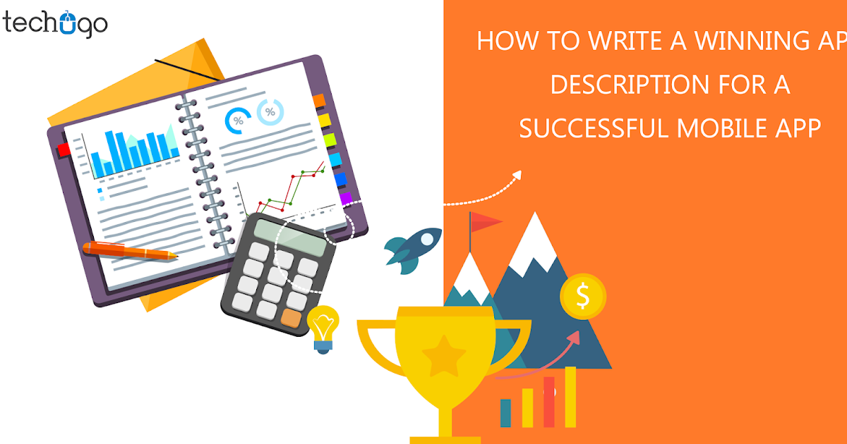 Techugo Pvt Ltd: How To Write A Winning App Description For A ...