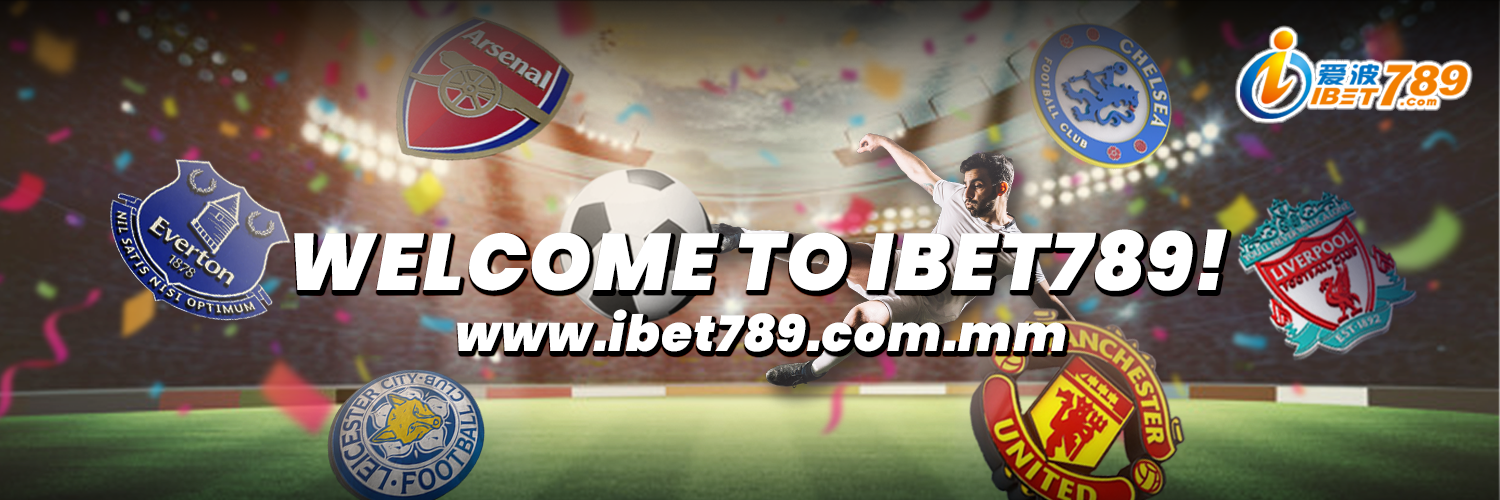 IBET789 Myanmar - Register as IBET789 Official Agent