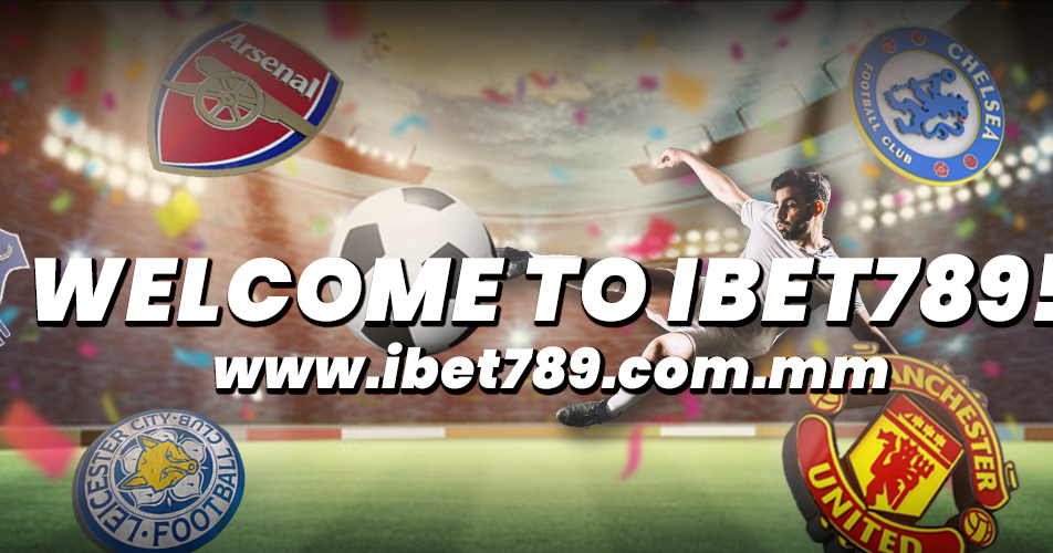 IBET789 Myanmar - Register as IBET789 Official Agent