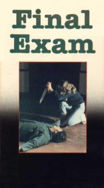 Mr. Gordo's House of Fallen Articles: Flashback Friday: Final Exam (1981)