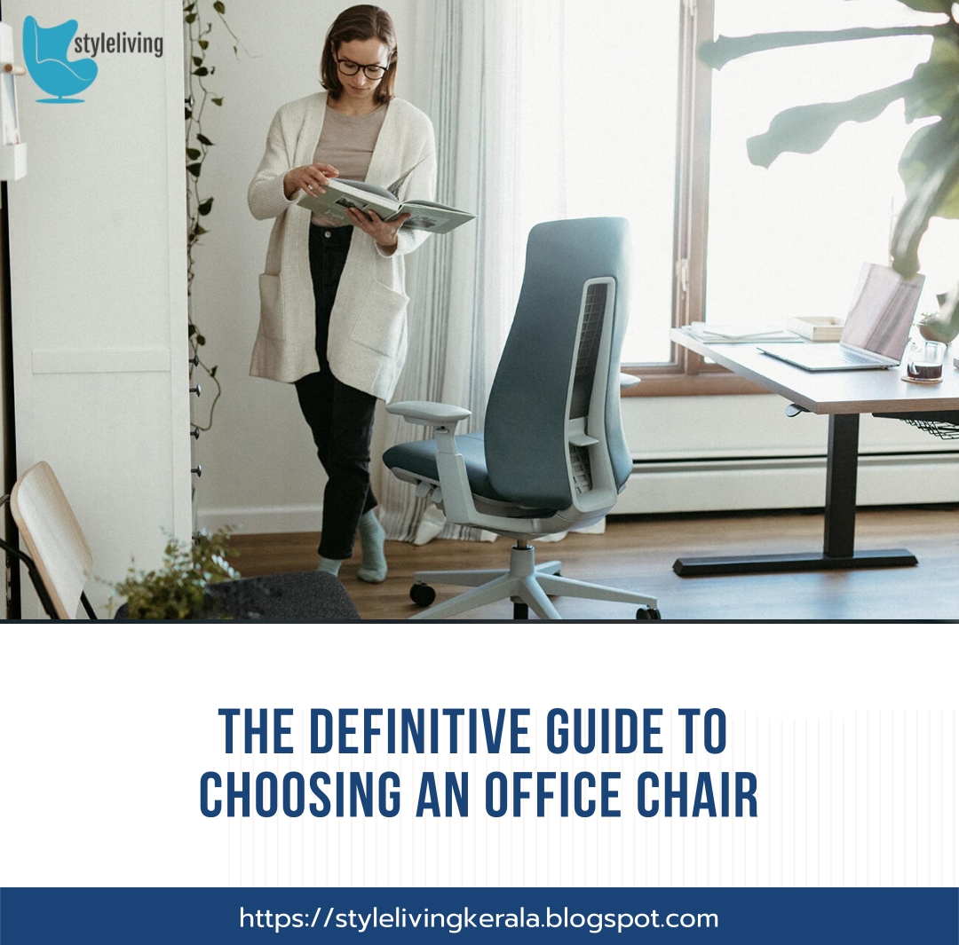 JNS styleliving: The Definitive Guide to Choosing an Office Chair