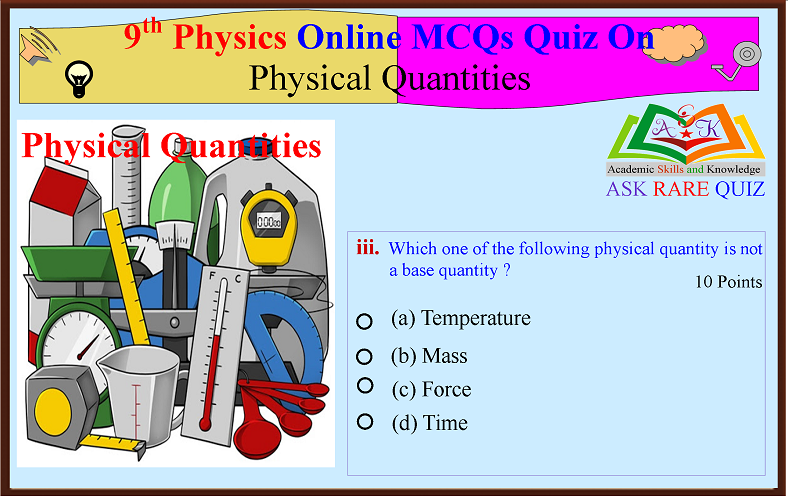 Physics SSC-I (Class 9); Unit-1; Topic: Physical Quantities Online MCQs ...
