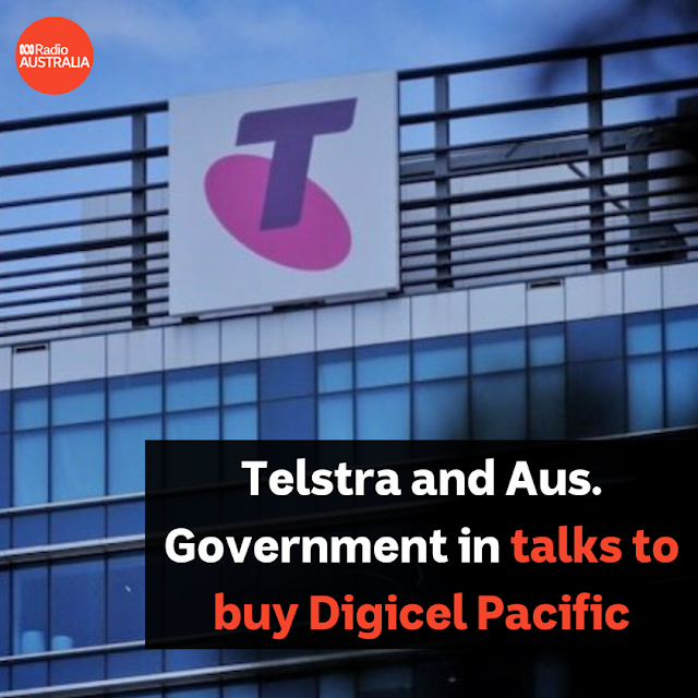 Telstra and Australian Government in Talks to Buy Digicel Pacific ...