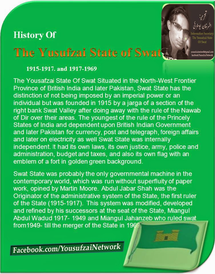 The Yousafzai State of Swat: History The Yousafzai State Of Swat Valley ...