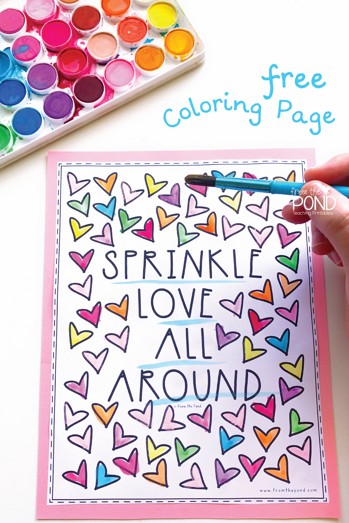 Sprinkle Love All Around | From the Pond