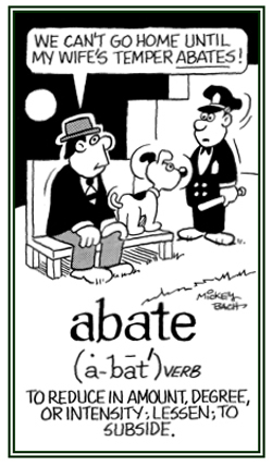 The Novice Writer: Abate Explained!!