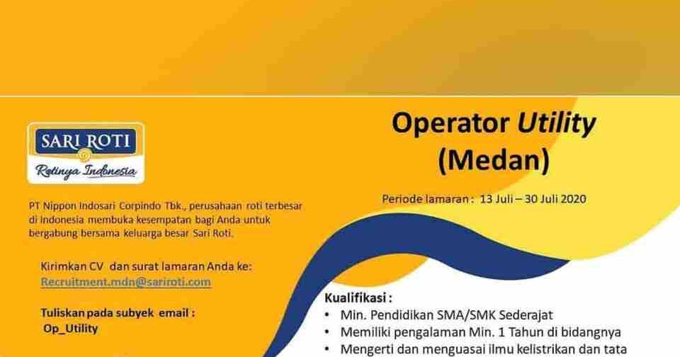 Lowongan Operator Utility PT Nippon Indosari Corpindo Tbk (Sari Roti ...