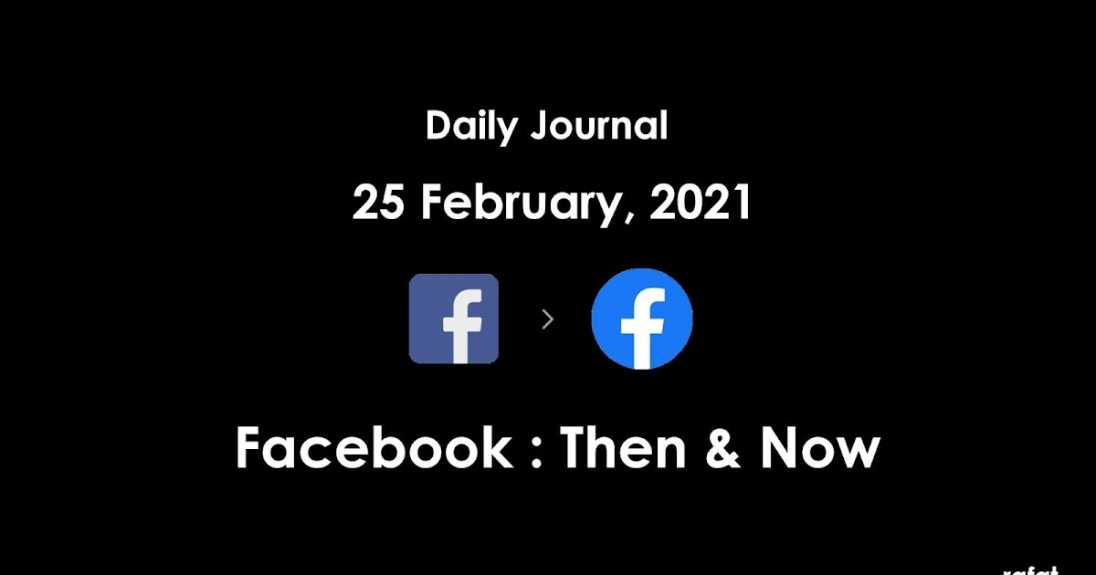 Facebook: Then & Now