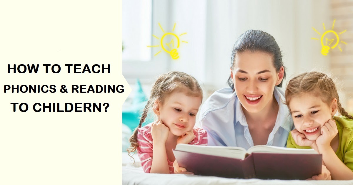 How to Teach Phonics and Reading to Children? - Kindergarten Reading ...