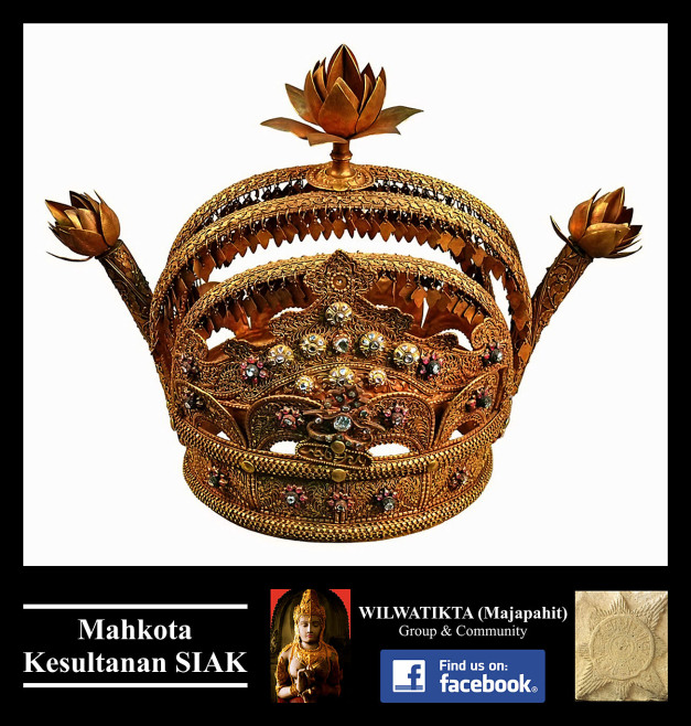 SEJARAH DAN PERISTIWA: MAHKOTA KESULTANAN SIAK SRI INDRAPURA ,RIAU