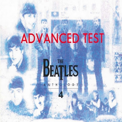 The Beatles - Anthology 4 ~ Advanced Test (1996)