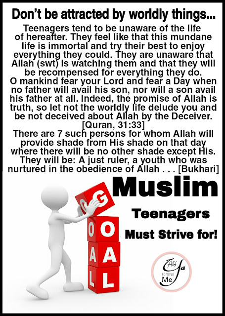 Islam: 10 Goals Muslim Teenagers Must Strive for!