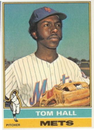 Mid Seventies Mets Pitcxher: Tom Hall (1975-1976)